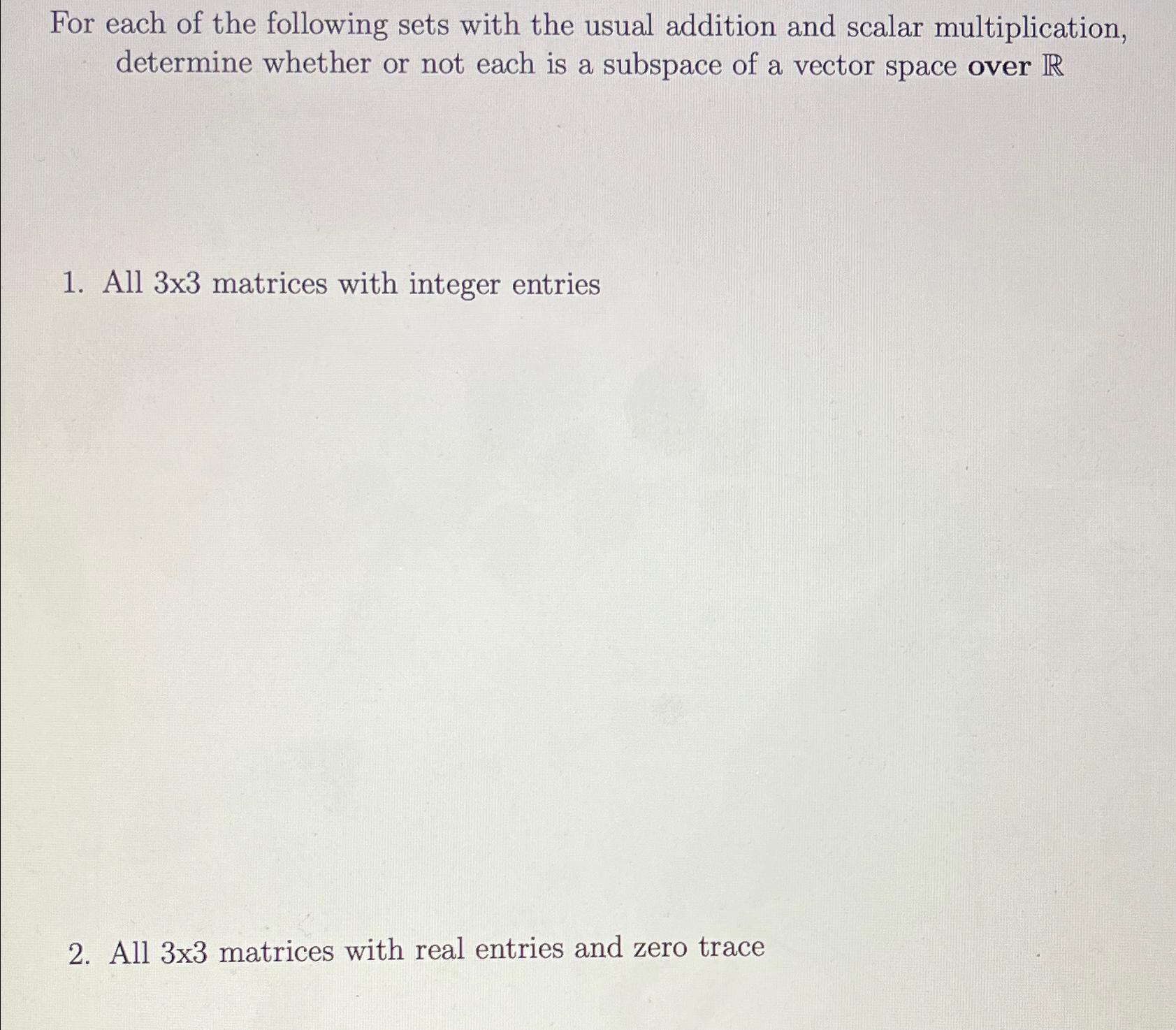 Solved For each of the following sets with the usual | Chegg.com