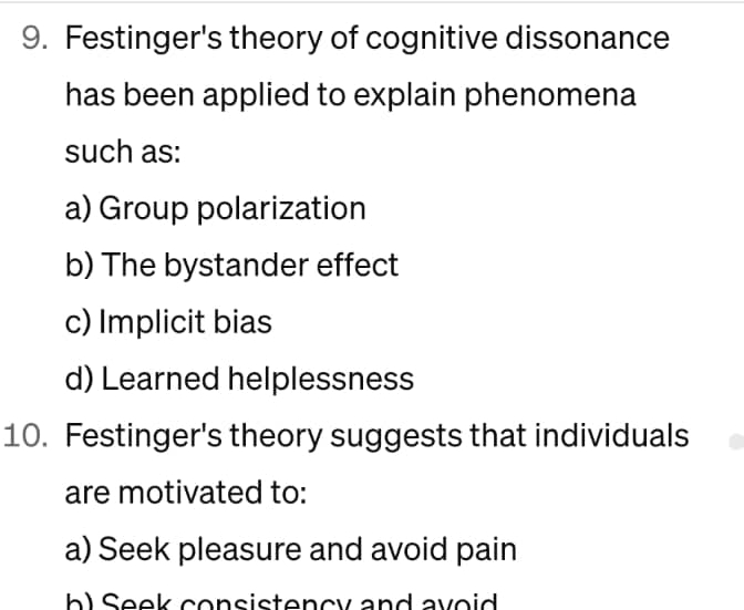 Solved Festinger's theory of cognitive dissonance has been | Chegg.com