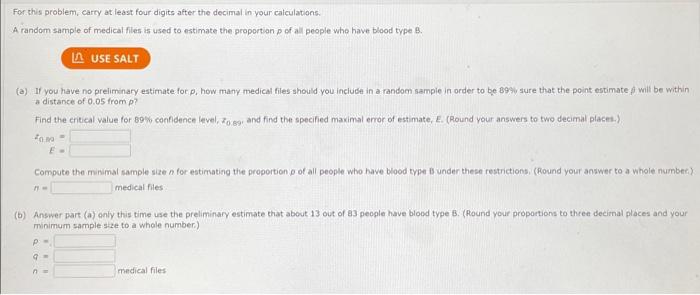Solved For this problem, carry at least four digits after | Chegg.com