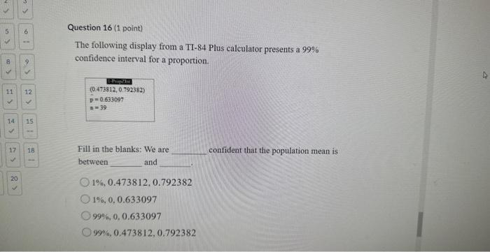 Solved The following display from a TI-84 Plus calculator | Chegg.com