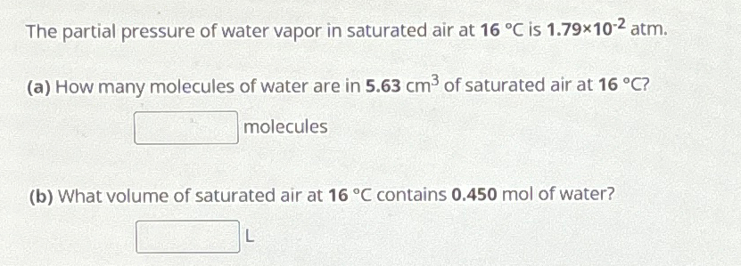 Solved The partial pressure of water vapor in saturated air | Chegg.com