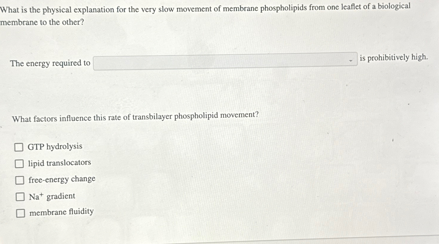 Solved What is the physical explanation for the very slow | Chegg.com
