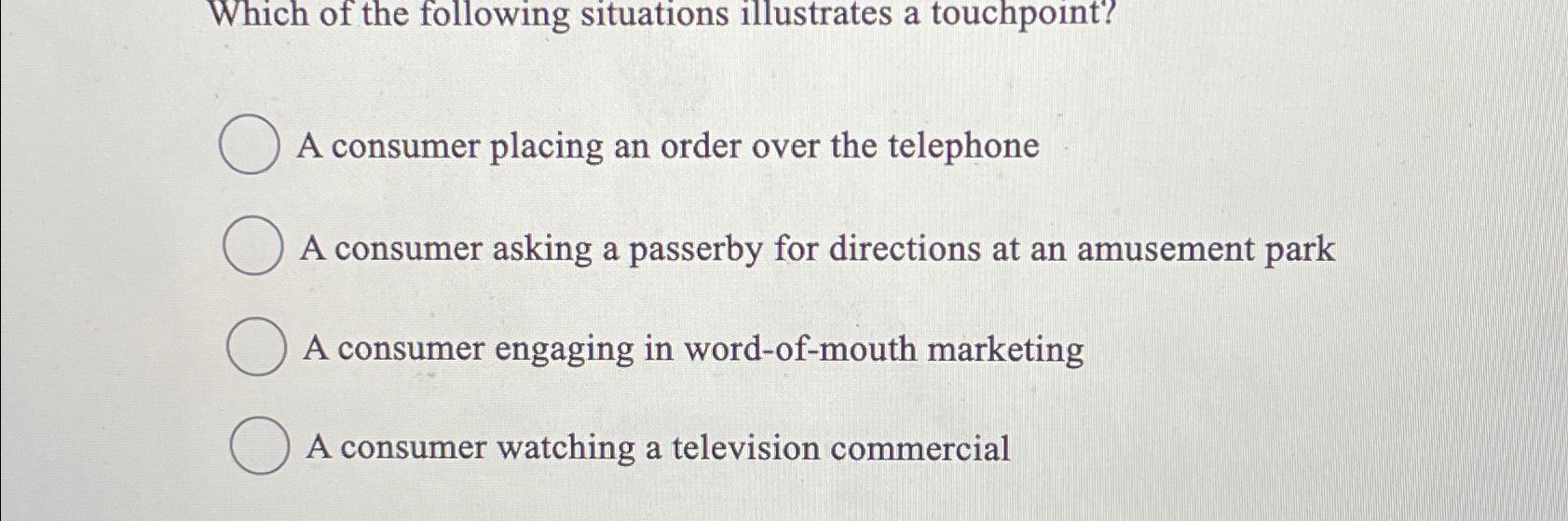 Solved Which of the following situations illustrates a | Chegg.com