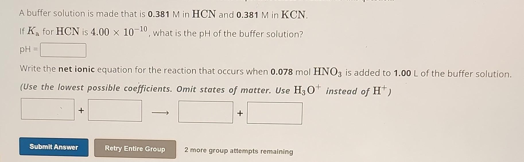 Solved A buffer solution is made that is 0.381M in HCN and | Chegg.com