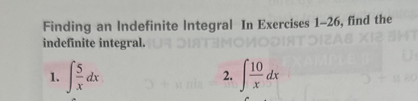 Solved Finding an Indefinite Integral In Exercises 1-26, | Chegg.com