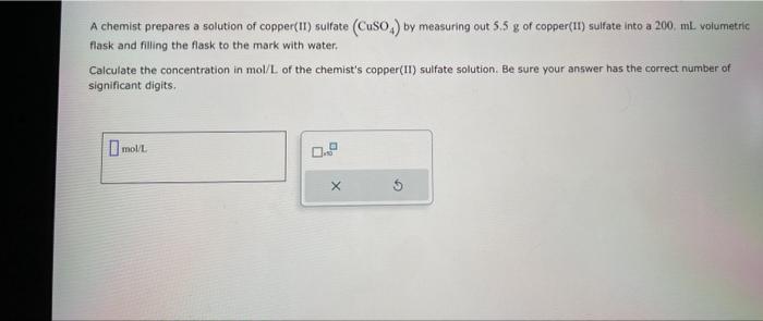 Solved A chemist prepares a solution of copper(II) sulfate | Chegg.com