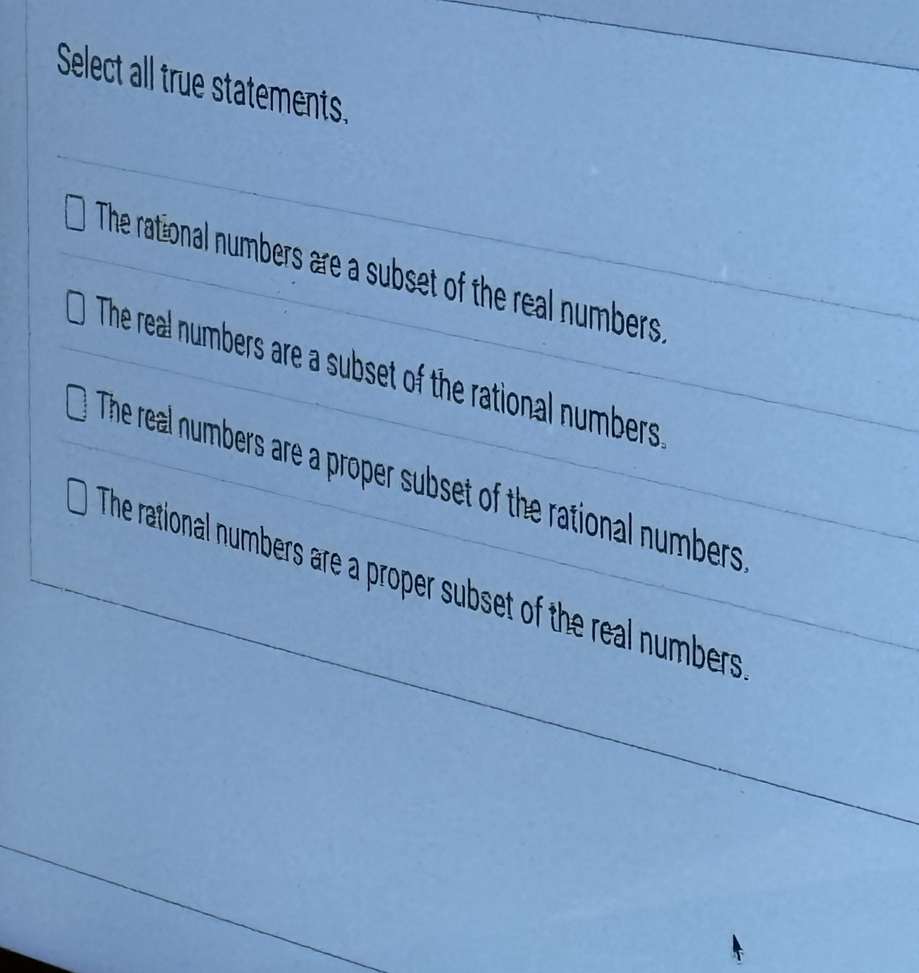 Solved Select all irue statements.The rational numbers are a | Chegg.com