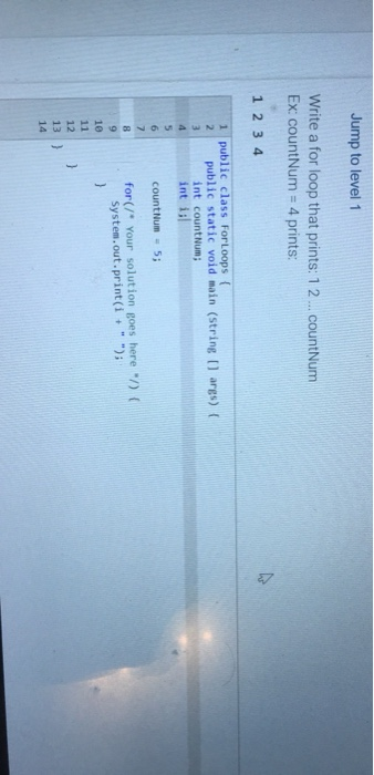 Solved Jump to level 1 Write a for loop that prints: 1 2 ... | Chegg.com