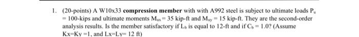 Solved (20-points) A W10x33 compression member with with | Chegg.com