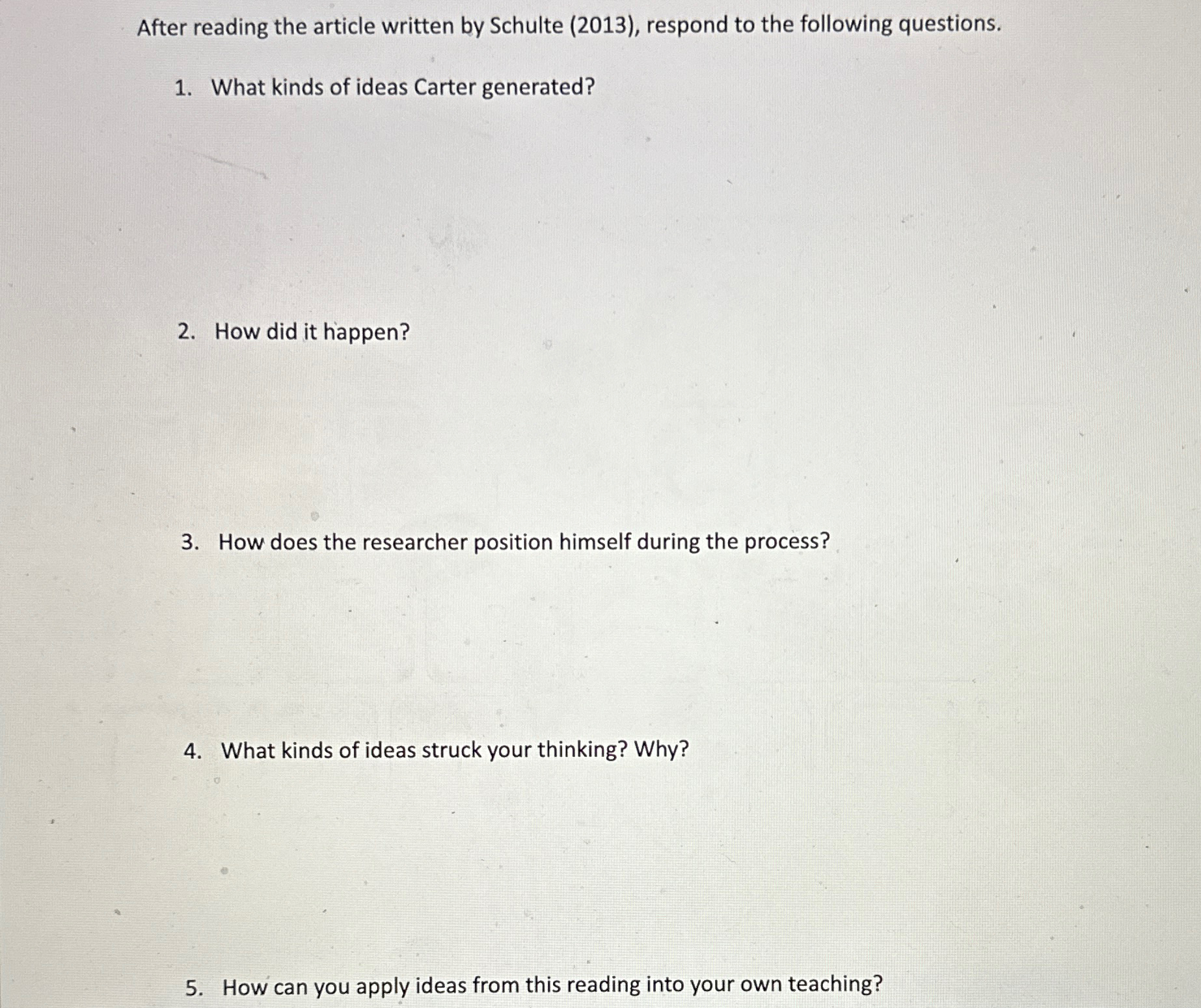 Solved After reading the article written by Schulte (2013), | Chegg.com