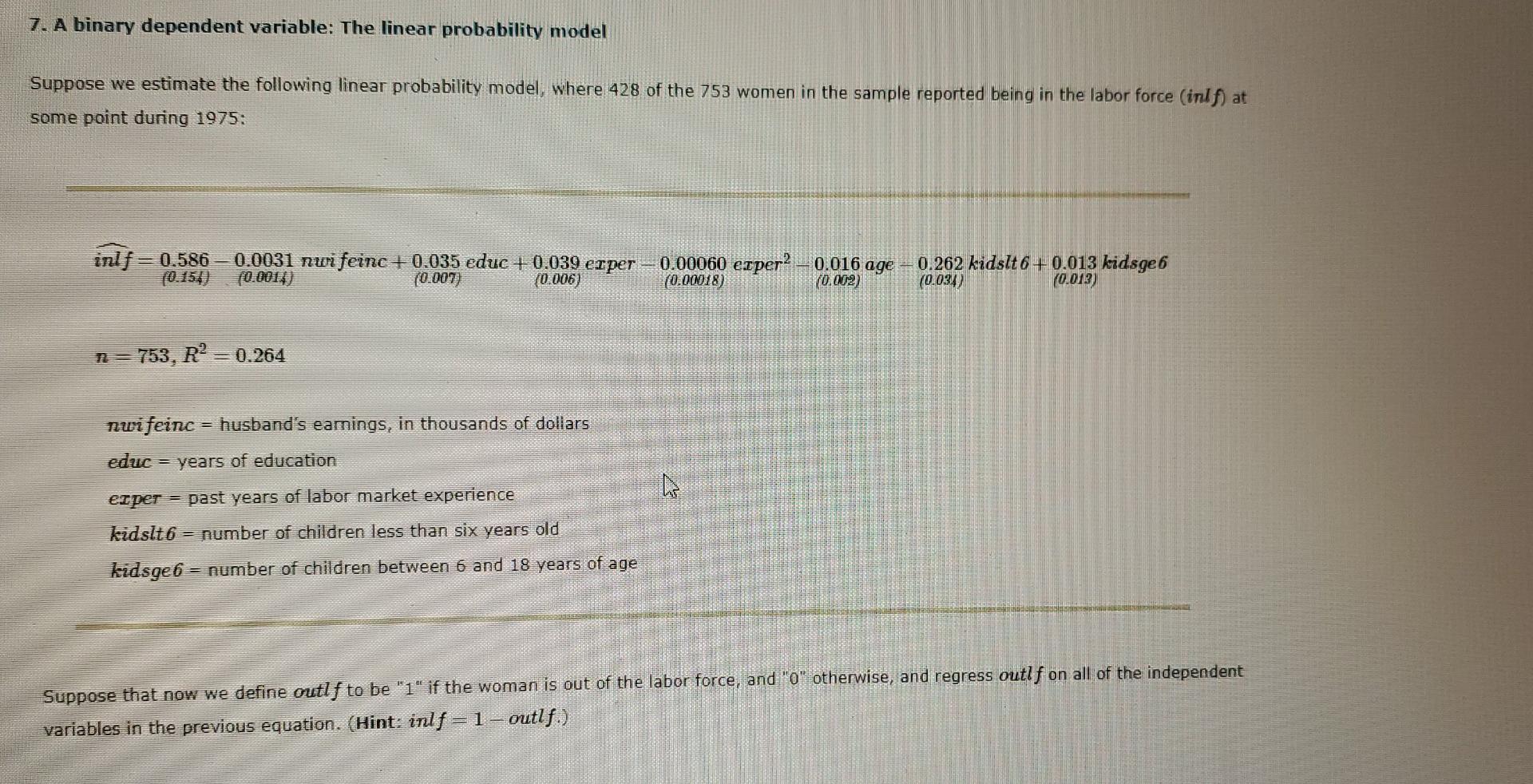 Solved 7 A Binary Dependent Variable The Linear