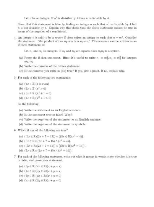 Solved Let n be an integer. If n2 is divisible by 4 then n | Chegg.com
