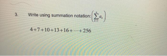 Solved 3. Write using summation notation: AT | Chegg.com