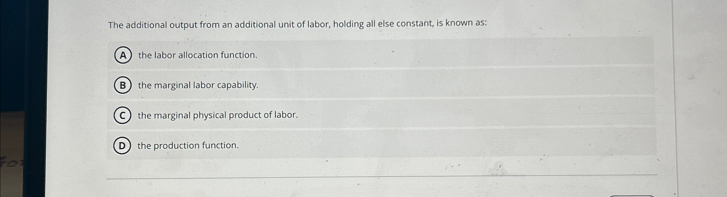 Solved The additional output from an additional unit of | Chegg.com