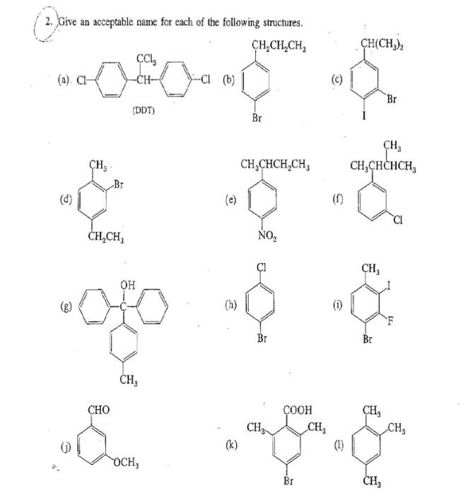 2. Give an acceptable name for each of the following | Chegg.com