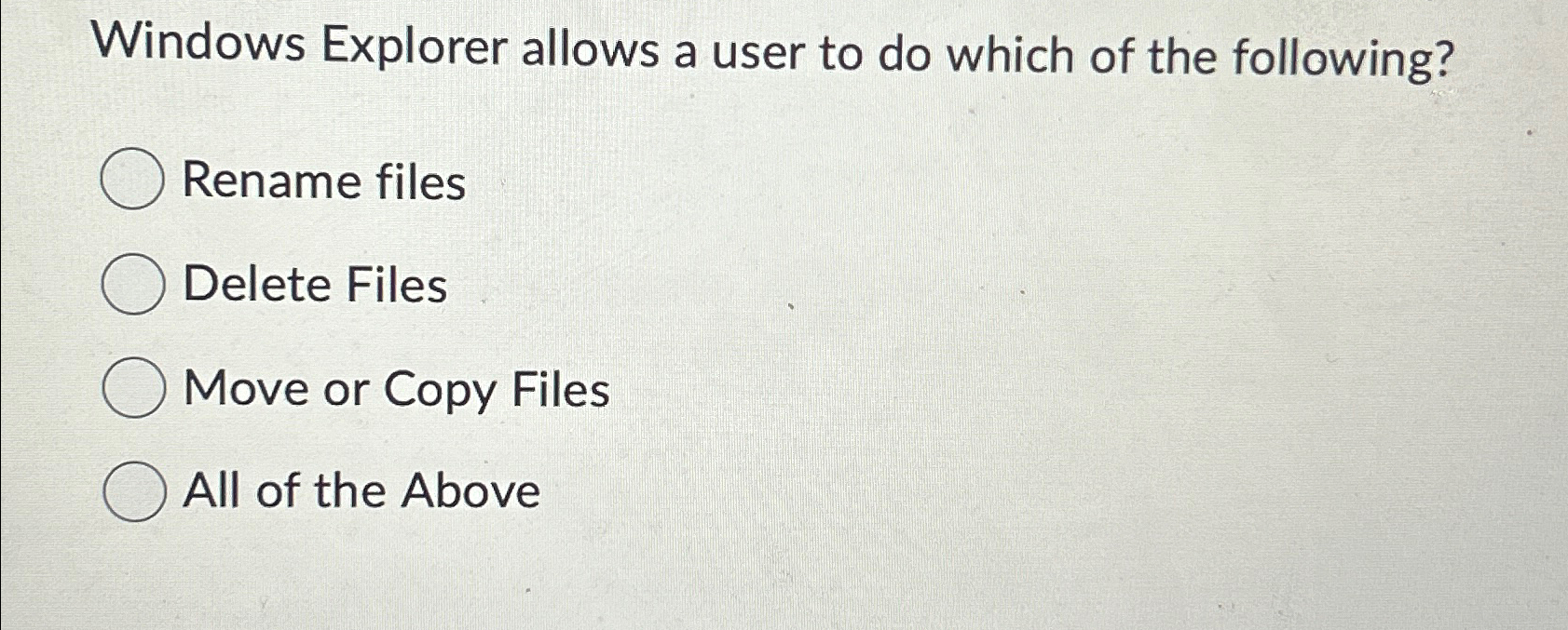 Solved Windows Explorer allows a user to do which of the | Chegg.com