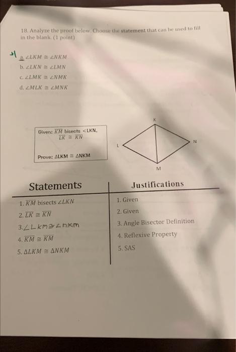 Solved 18. Analyze the proof below Choose the statement that | Chegg.com