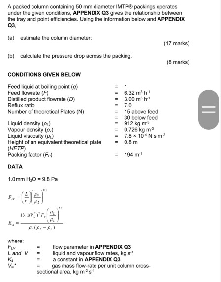 A packed column containing 50 mm diameter IMTP | Chegg.com