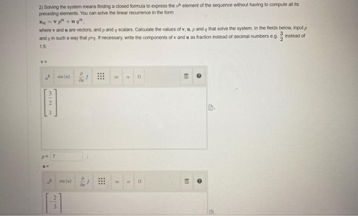 Solved Discrete Linear Dynamic Systems is a sequence of | Chegg.com