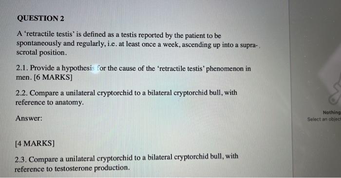 Solved A 'retractile testis' is defined as a testis reported | Chegg.com