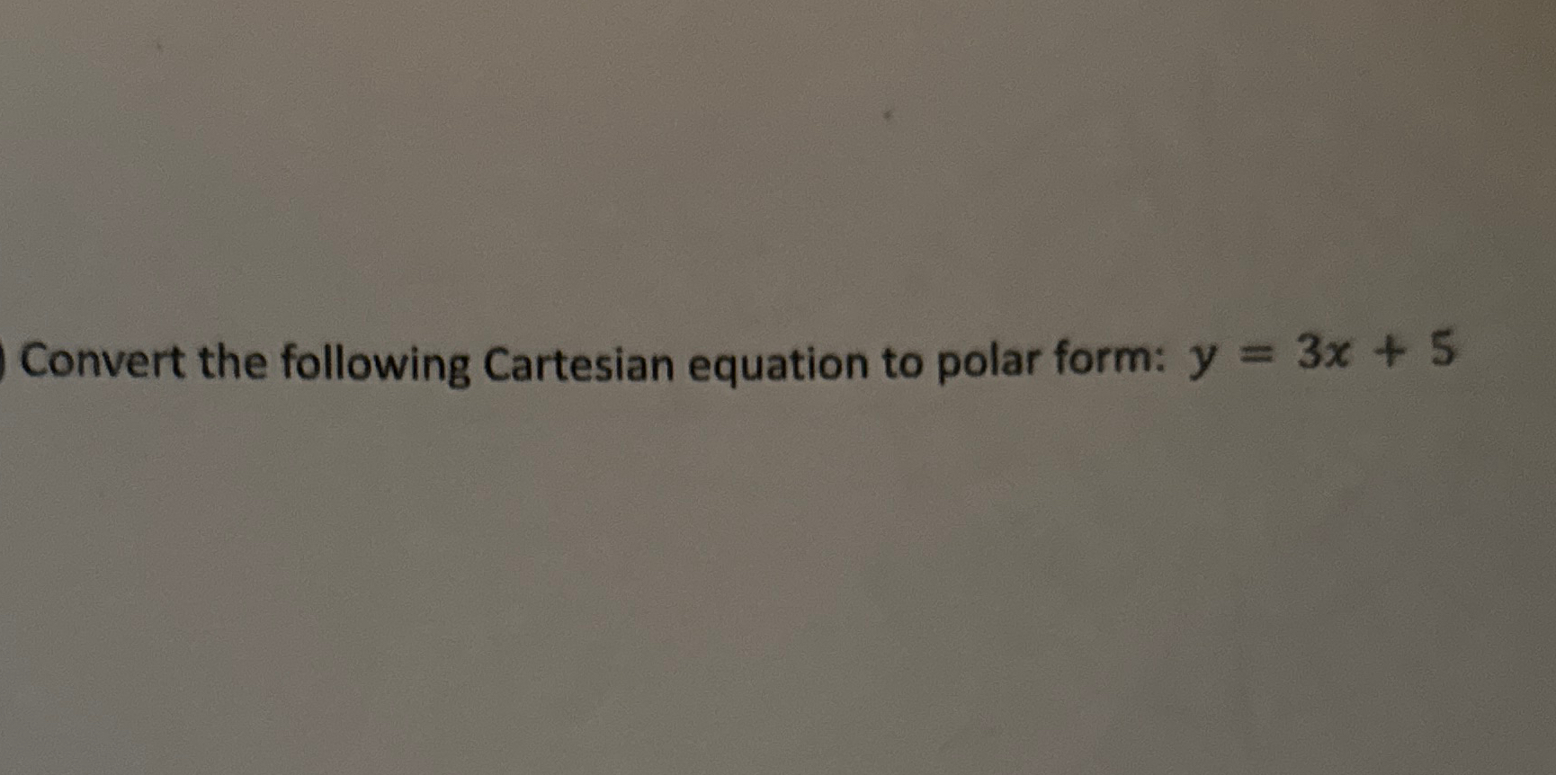 Solved Convert the following Cartesian equation to polar | Chegg.com