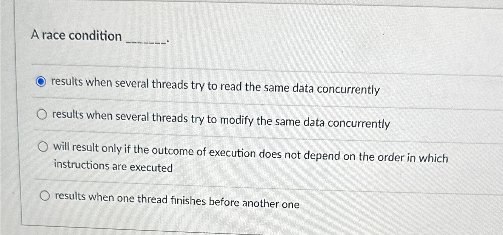 Solved A race conditionresults when several threads try to | Chegg.com