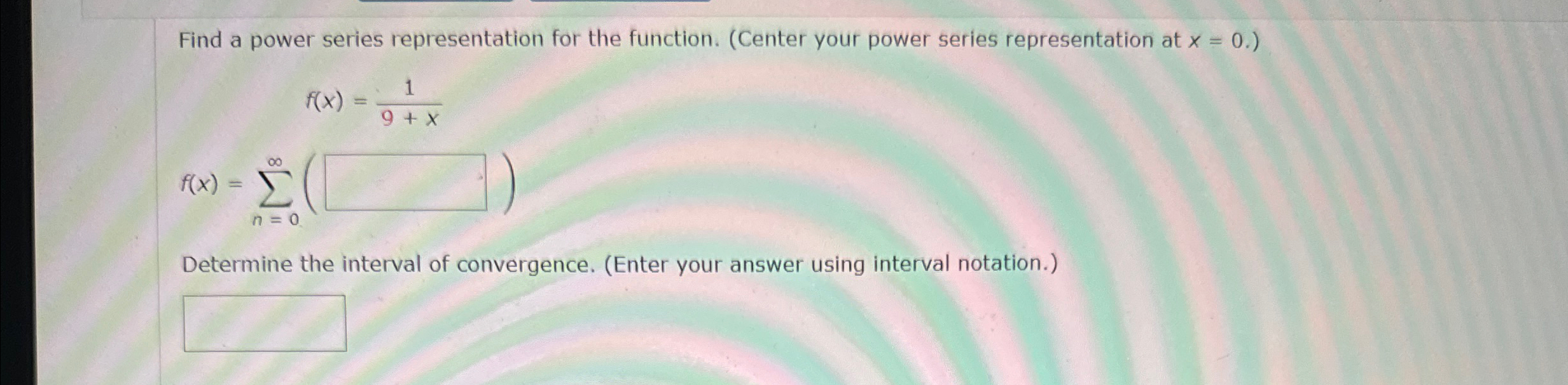 Solved Determine the iriterval of convergence. (Enter your | Chegg.com