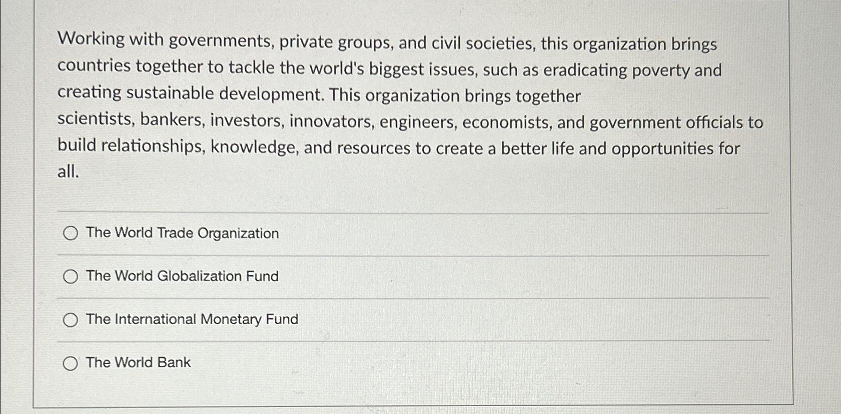 Solved Working with governments, private groups, and civil | Chegg.com