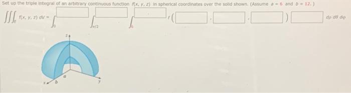 Solved Set up the triple Integral of an arbitrary continuous | Chegg.com