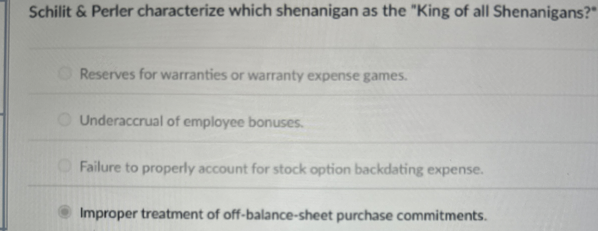 Solved Schilit & Perler characterize which shenanigan as the | Chegg.com