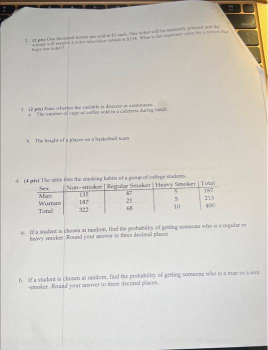 Solved 1. ( 8 pts) Determine if the situation is a | Chegg.com