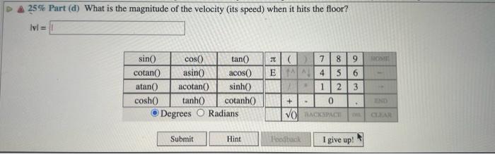 Solved (105) Problem 5: An object rolls off a tabletop with | Chegg.com