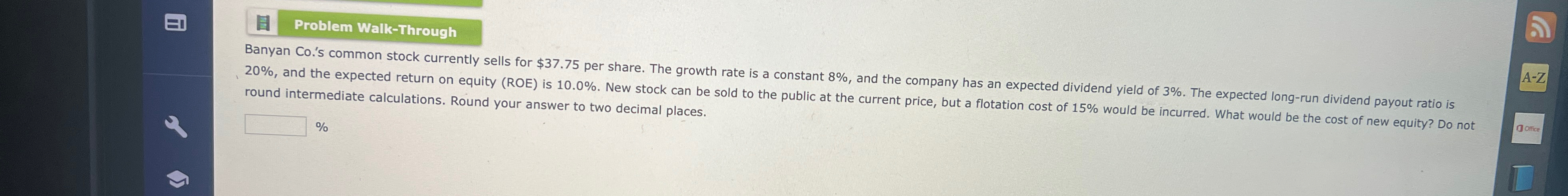 Solved Problem Walk-ThroughBanyan Co.'s common stock | Chegg.com