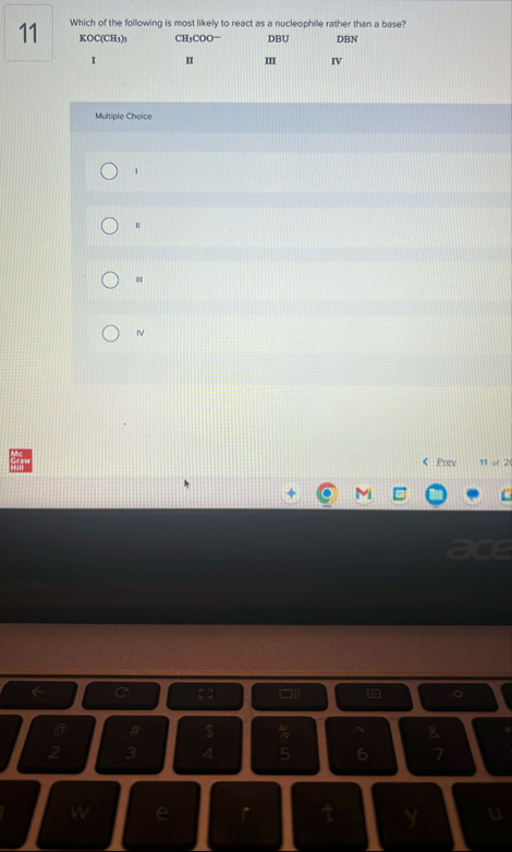 Solved 11Which of the following is most likely to react as a | Chegg.com