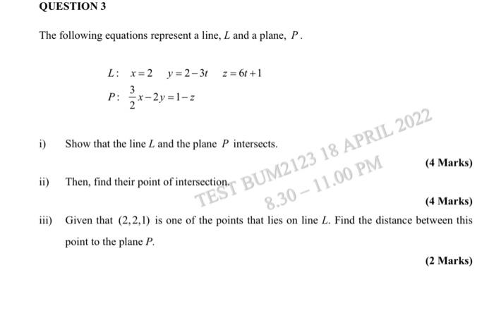 Solved QUESTION 3 The following equations represent a line, | Chegg.com