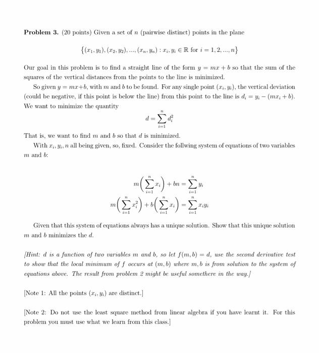 Solved Problem 3. (20 points) Given a set of n (pairwise | Chegg.com