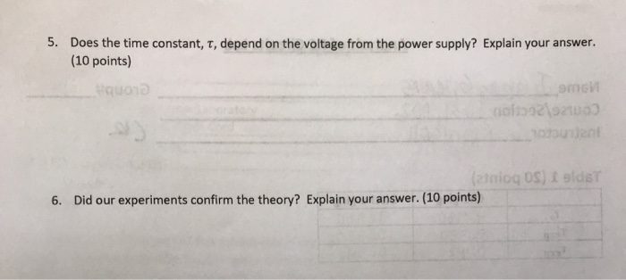 Solved 5. Does the time constant, t, depend on the voltage | Chegg.com