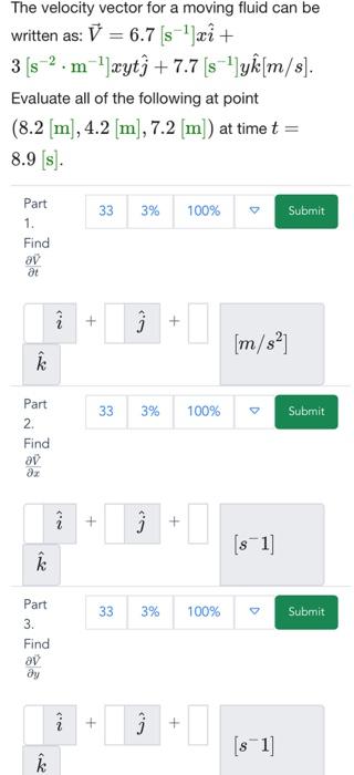 Solved The velocity vector for a moving fluid can be written | Chegg.com