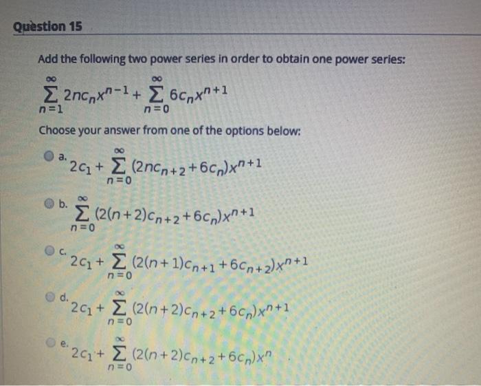 Solved 00 00 "261 + 2 (2ncn +2 +6Cn)xn+1 21+ 2 (2(n+ | Chegg.com