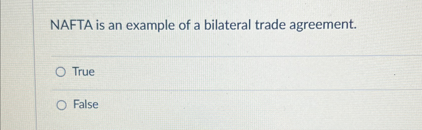Solved NAFTA is an example of a bilateral trade | Chegg.com