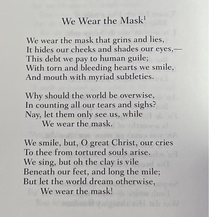 Story Name: "We Wear the Mask"No plaigarism. 300 | Chegg.com