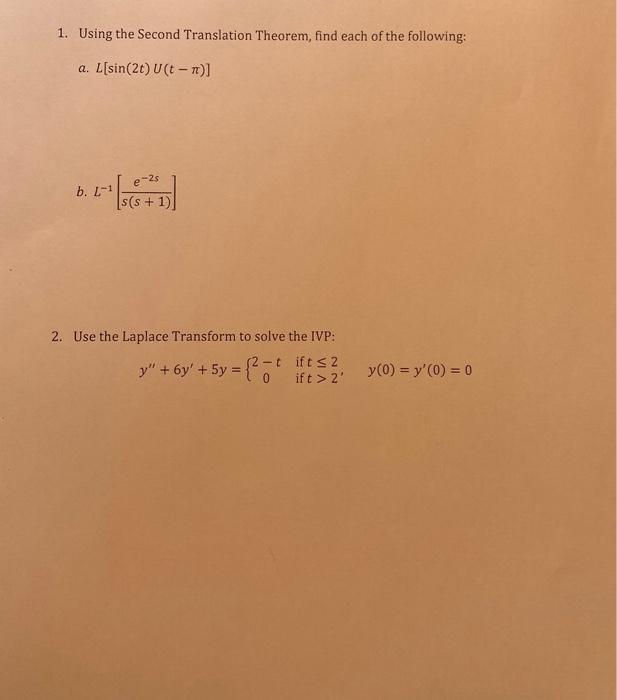 Solved 1. Using the Second Translation Theorem, find each of | Chegg.com