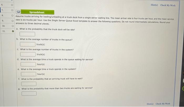 Solved Assume trucks arriving for loading/unloading at a | Chegg.com