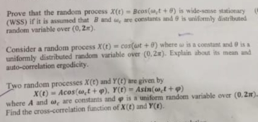 Solved 1.a)Prove that the random process x(t)=Bcos(ωct+θ) | Chegg.com