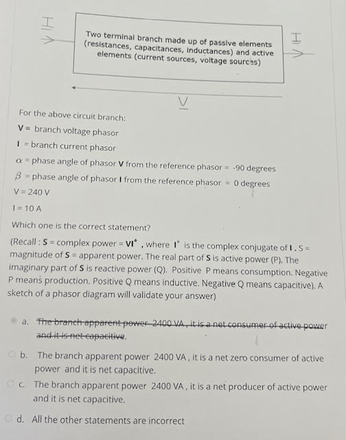 Solved For the above circuit branch:V= ﻿branch voltage | Chegg.com