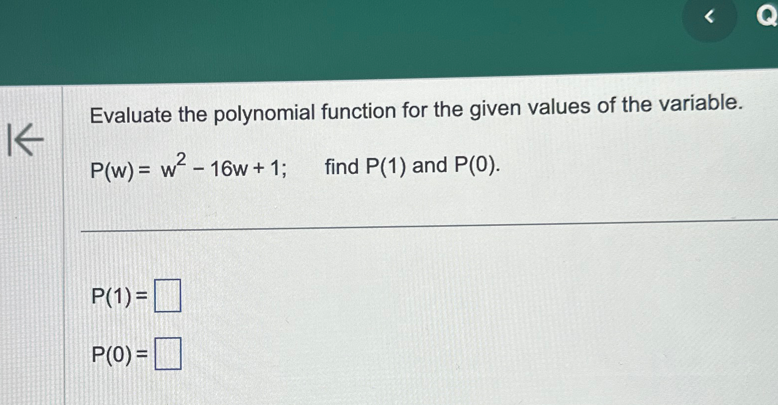 Solved Evaluate the polynomial function for the given values | Chegg.com
