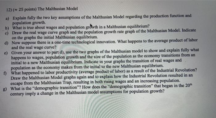 Solved 12) ( 25 points) The Malthusian Model a) Explain | Chegg.com