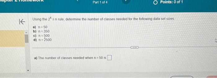 Solved Using the 2k≥n rule, determine the number of classes | Chegg.com