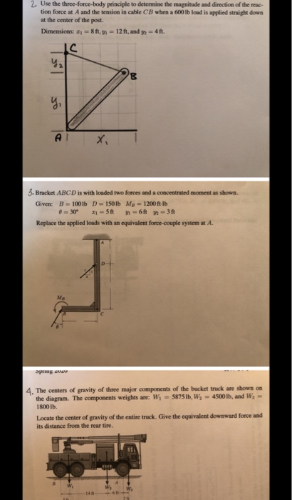 Solved 2. Use the three-force-body principle to determine | Chegg.com