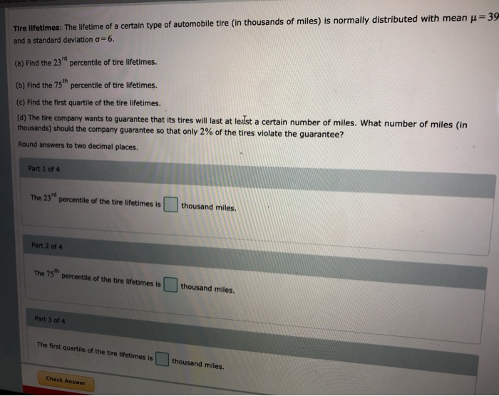 Solved 39 Tire Lifetimes The Lifetime Of A Certain Type